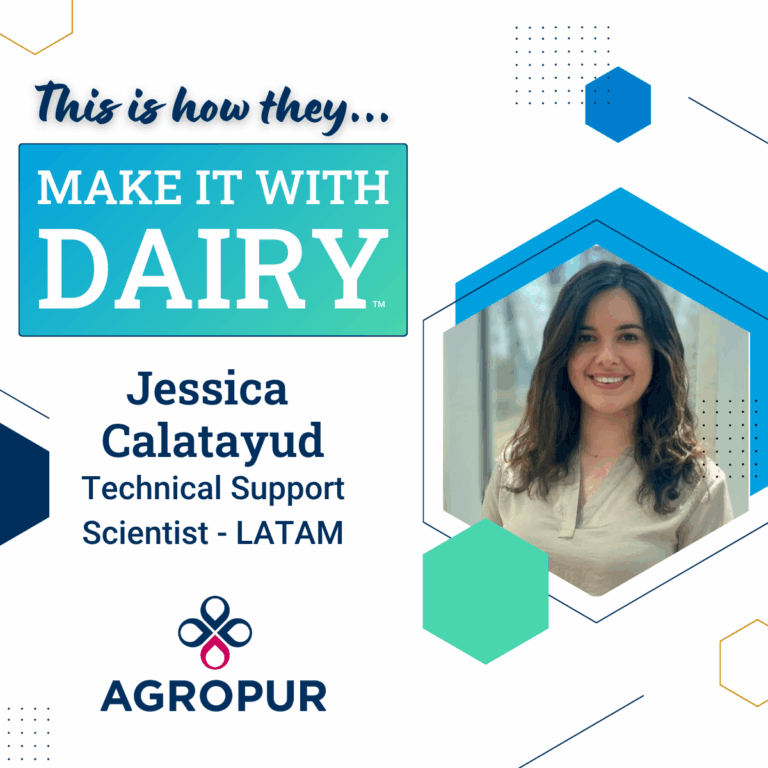 Meet Jessica Calatayud from Agropur and this is how she Makes it with Dairy! - ADPI